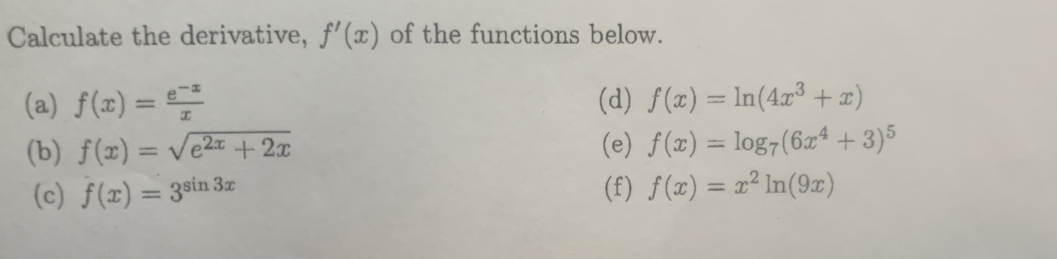 Solved Calculate the derivative, f'(x) ﻿of the functions | Chegg.com