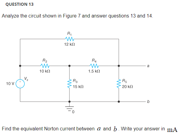 Solved Analyze the circuit shown in Figure 7 and answer | Chegg.com