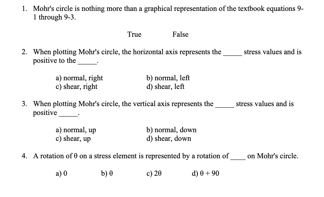 Solved 1. Mohr's circle is nothing more than a graphical | Chegg.com