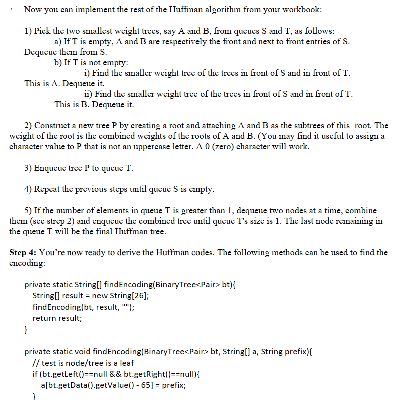 Solved This assignment in on the Huffman coding algorithm | Chegg.com