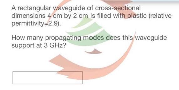 Solved A rectangular waveguide of cross-sectional dimensions | Chegg.com