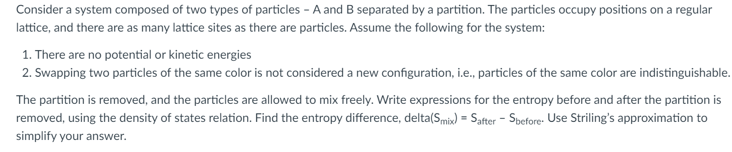 Solved Consider a system composed of two types of particles | Chegg.com