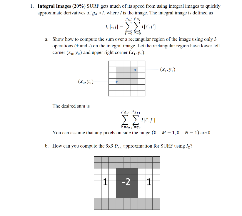Integral Images (20%) SURF gets much of its speed | Chegg.com