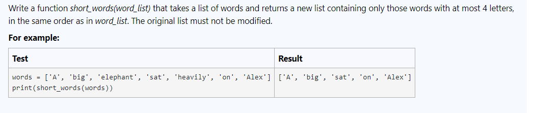 Solved Write a function short_words(word_list) that takes a | Chegg.com