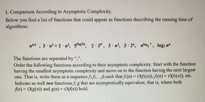 Solved 1. Comparison According to Asymptotic Complexity | Chegg.com
