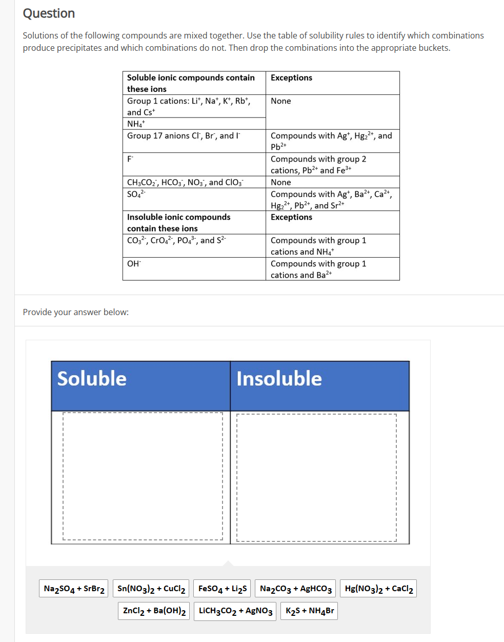Solved Solutions of the following compounds are mixed | Chegg.com