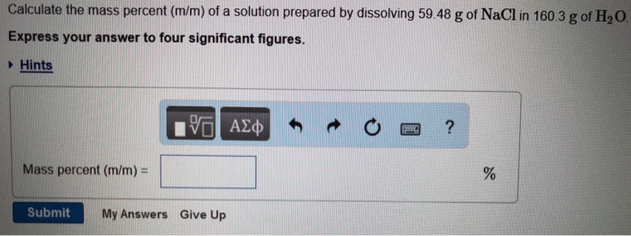 Solved 1. Calculate the mass percent (m/m) of a solution | Chegg.com