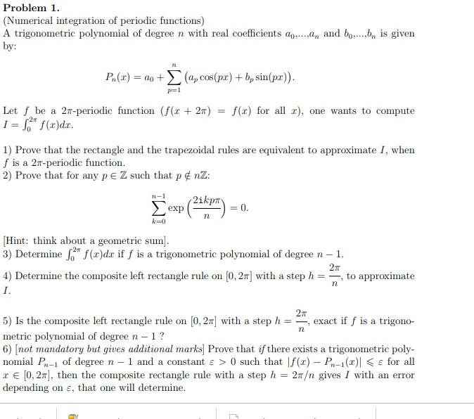 Solved Problem 1 Numerical integration of periodic | Chegg.com