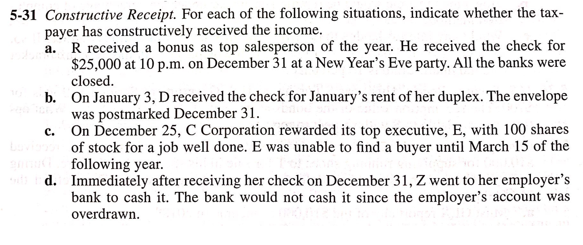 5-31 Constructive Receipt. For each of the following | Chegg.com