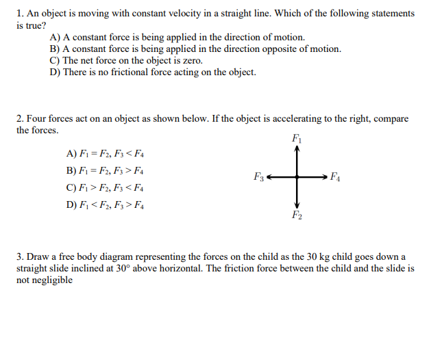 Solved 1. An object is moving with constant velocity in a | Chegg.com