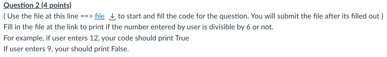 Solved Question 2 (4 points). ( Use the file at this line | Chegg.com
