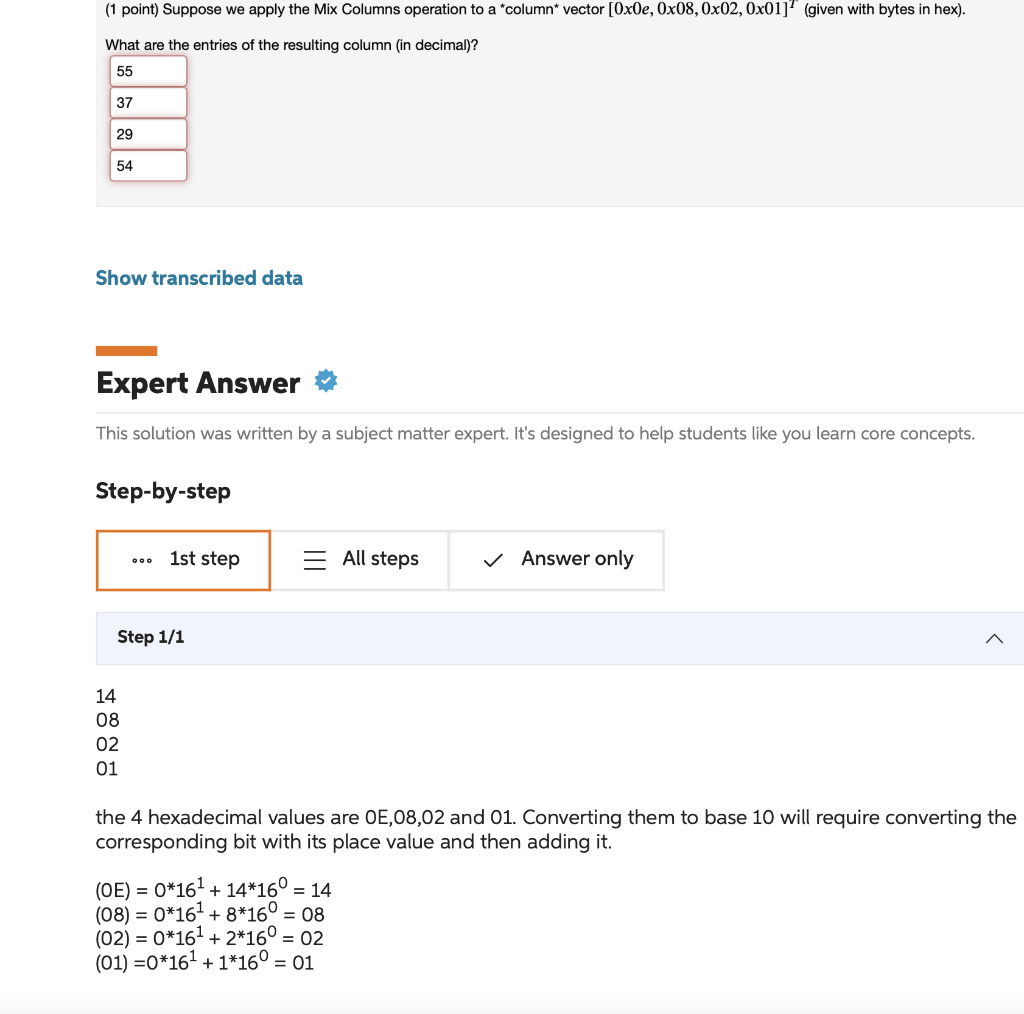 Solved (1 point) Suppose we apply the Mix Columns operation | Chegg.com
