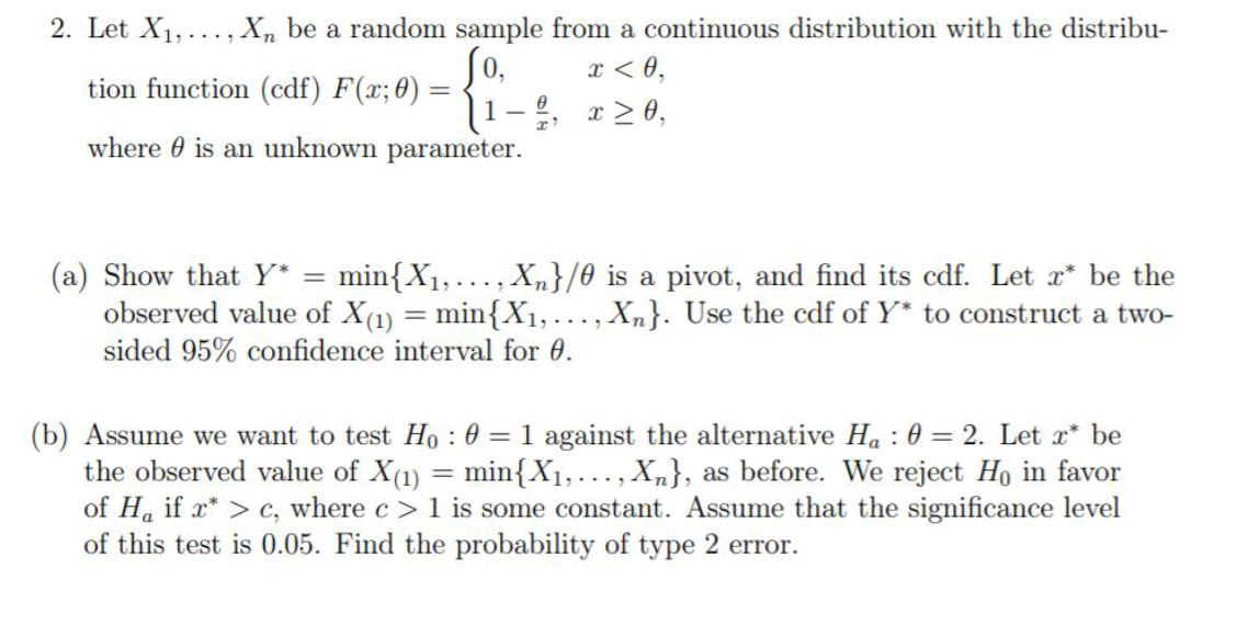 Solved 2. Let X1, ..., Xn be a random sample from a | Chegg.com
