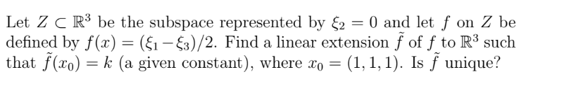 Solved Let Z ﻿subset of R3 be ﻿the subspace represented | Chegg.com