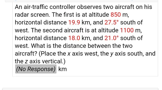 Solved An air-traffic controller observes two aircraft on | Chegg.com