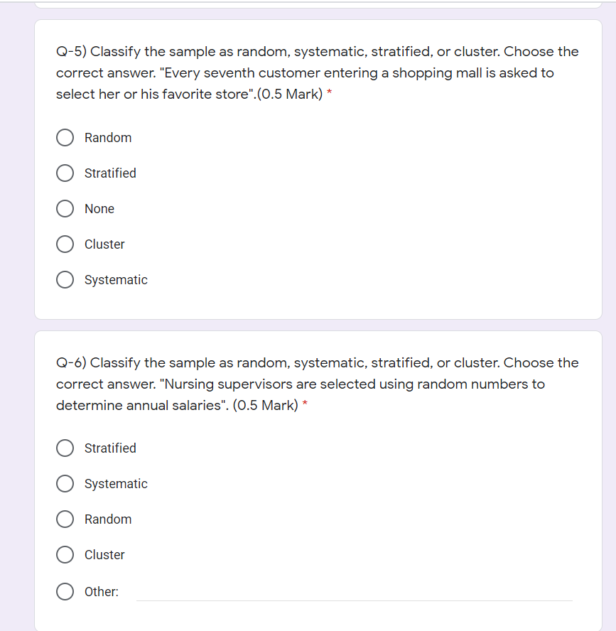 Solved Q-5) Classify the sample as random, systematic, | Chegg.com