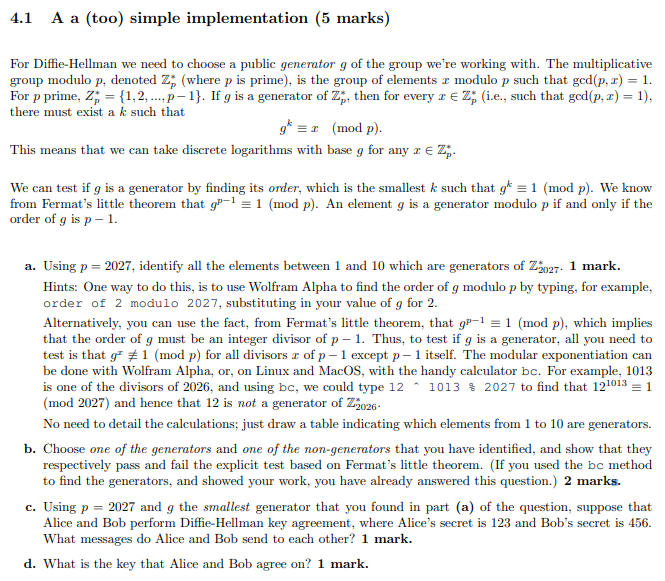 Solved 4 Diffie-Hellman key agreement For this question we | Chegg.com