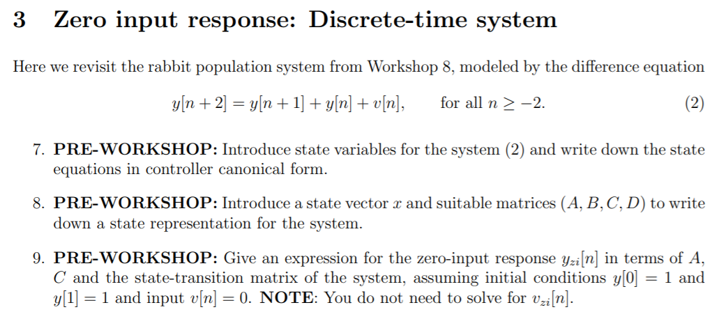 Solved 3 Zero input response: Discrete-time system Here we | Chegg.com