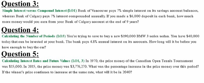 Solved Question 3: Simple Interest versus Compound Interest | Chegg.com