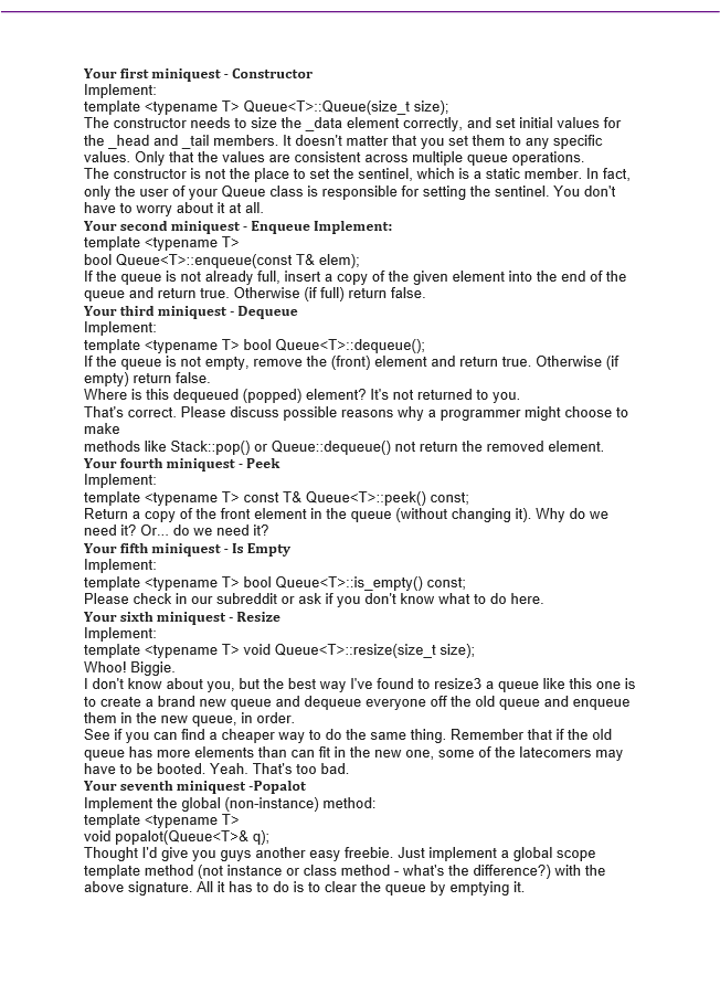 Solved // TODO: Fill in as necessary template class Queue { | Chegg.com