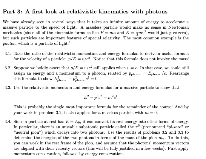 Solved Part 3: A first look at relativistic kinematics with | Chegg.com