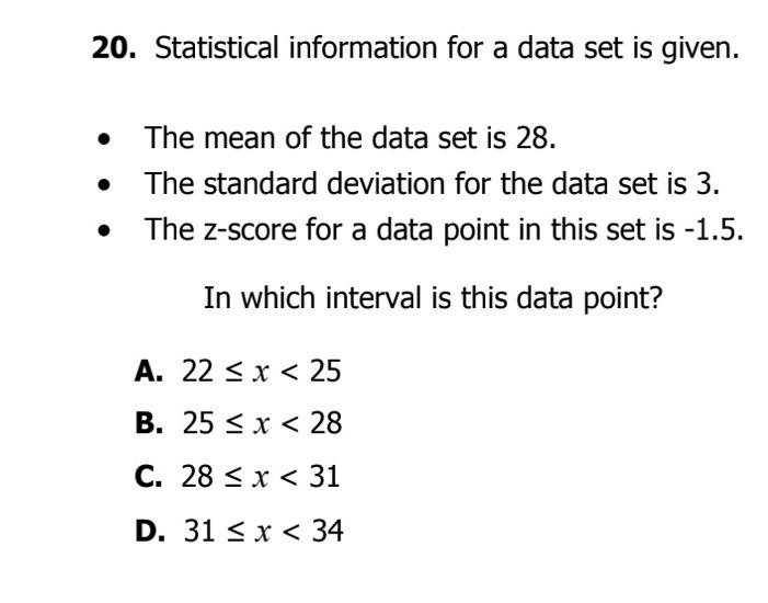 Solved 20. Statistical information for a data set is given. | Chegg.com