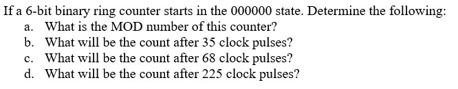Solved If a 6-bit binary ring counter starts in the 000000 | Chegg.com