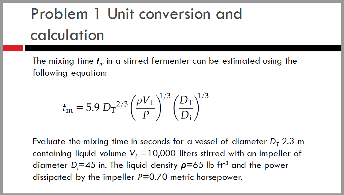Solved Problem 1 Unit Conversion And Calculation The Mixing