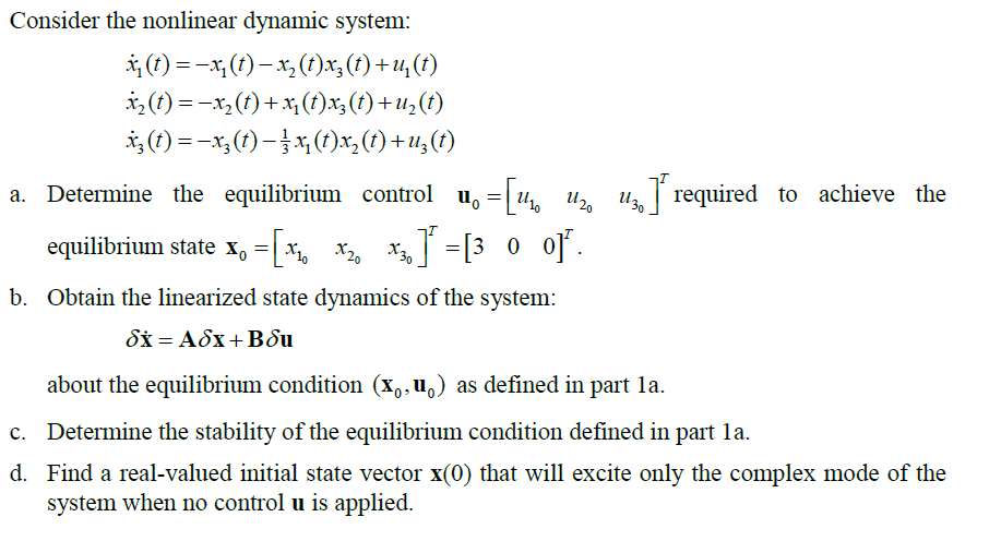 Solved Consider the nonlinear dynamic system: 2t)2t) | Chegg.com