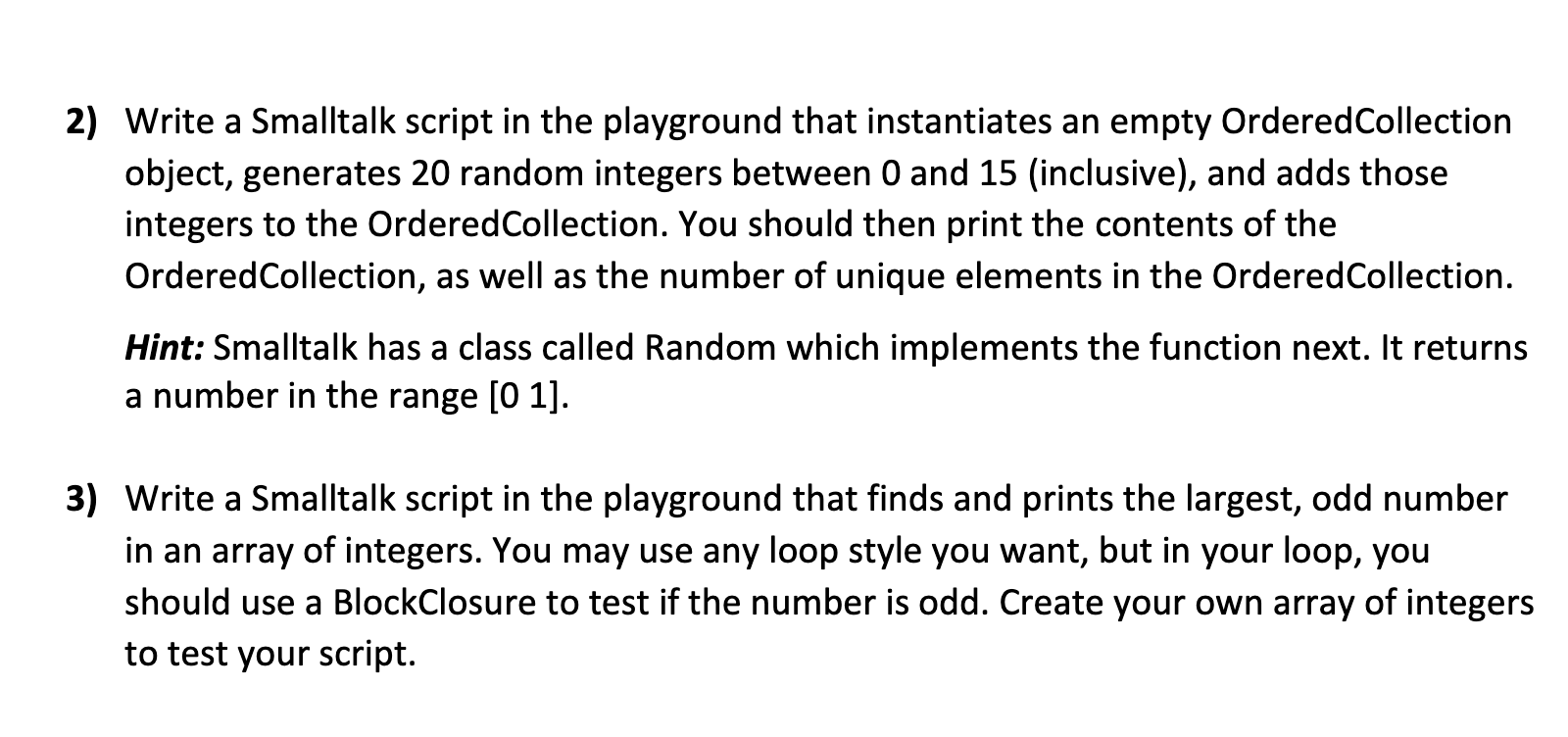 Solved Lab Description 1) Write a Smalltalk script in the | Chegg.com