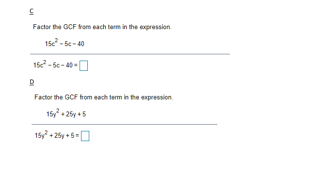 Solved Part 3 A Factor the GCF from each term in the | Chegg.com