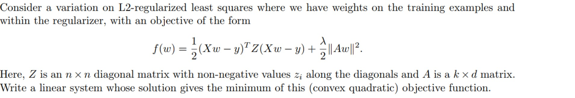 Consider a variation on L2-regularized least squares | Chegg.com