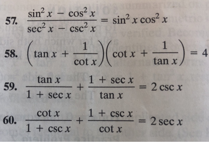 Solved 2 57 sm x-cos-x = sin2 x cos2 x sec2x csc2 x 58. (tan | Chegg.com