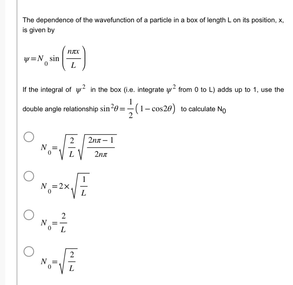 Solved The dependence of the wavefunction of a particle in a | Chegg.com