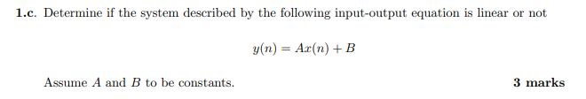 Solved 1.c. Determine if the system described by the | Chegg.com