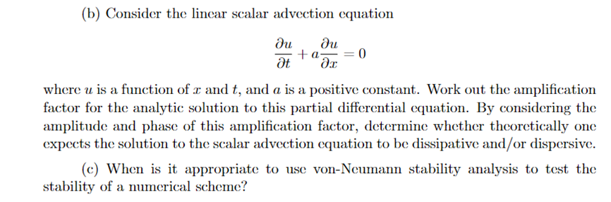 (b) Consider the linear scalar advection equation | Chegg.com