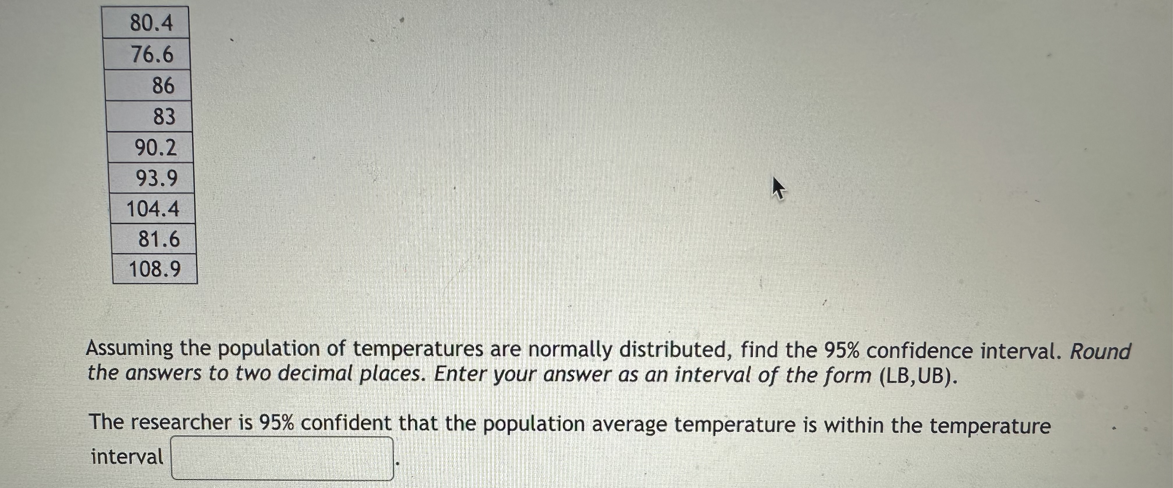 Solved Assuming the population of temperatures are normally | Chegg.com