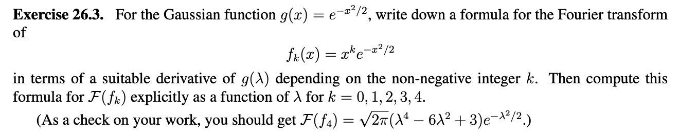 Solved Exercise 26.3. For the Gaussian function g(x) = e | Chegg.com
