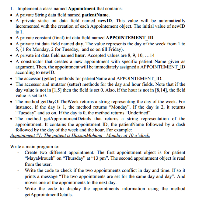 Solved is 1. 1. Implement a class named Appointment that | Chegg.com