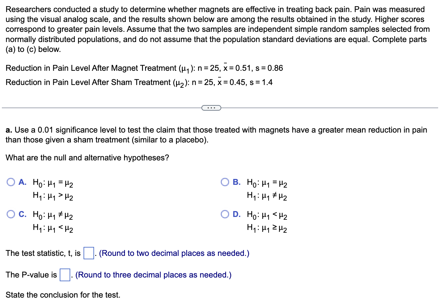 Solved Researchers conducted a study to determine whether | Chegg.com