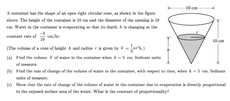 Solved - 10 cm A container has the shape of an open right | Chegg.com