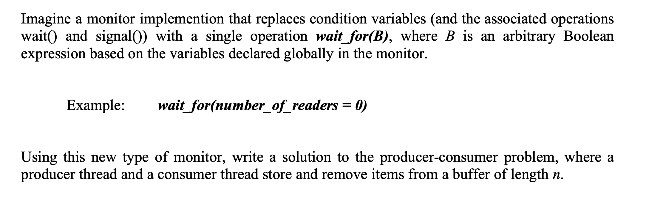 Solved Imagine a monitor implemention that replaces | Chegg.com