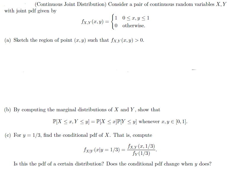Solved (Continuous Joint Distribution. Consider a pair of | Chegg.com