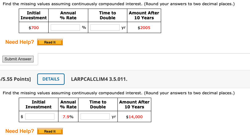 Solved Find the missing values assuming continuously | Chegg.com