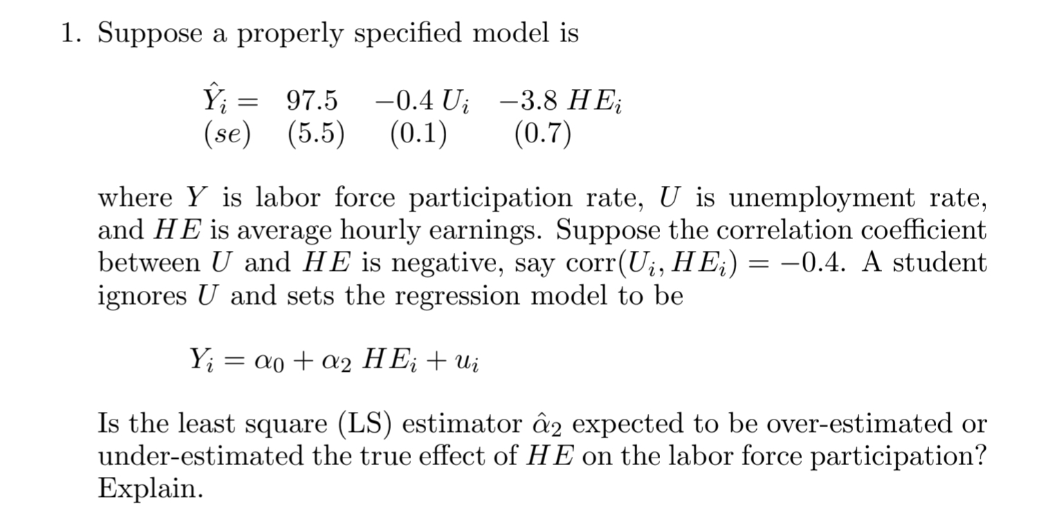 Solved Suppose a properly specified model | Chegg.com