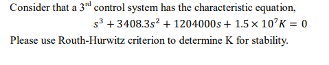 Solved Consider that a 3rd control system has the | Chegg.com