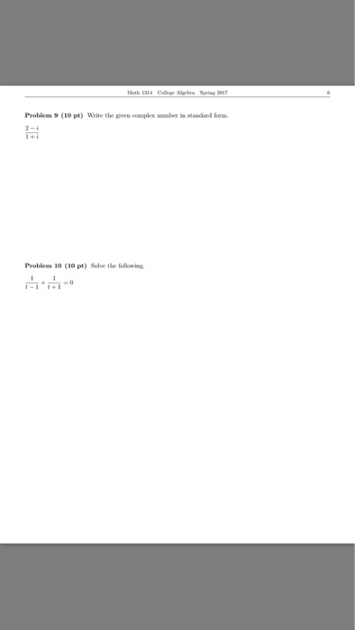 Solved Write the given complex number in standard form. | Chegg.com