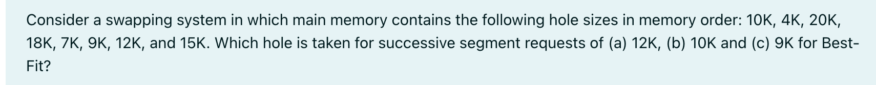 Solved Consider a swapping system which main memory contains | Chegg.com