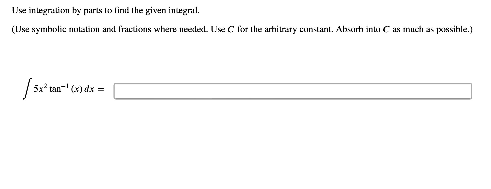 Solved Use integration by parts to find the given | Chegg.com