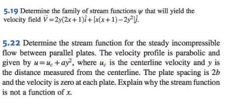 Solved 5.19 Determine the family of stream functions ψ that | Chegg.com